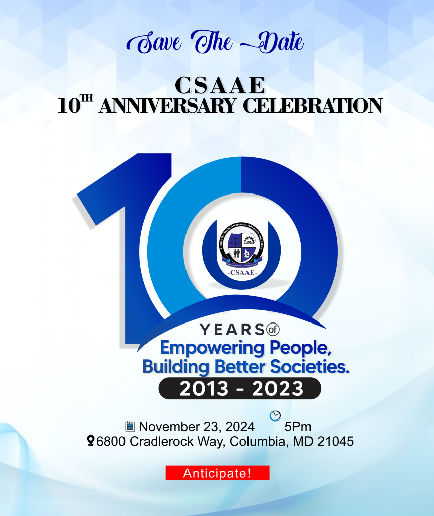 CSAAE @ 10 Marking a Decade of CSAAE’s Mission - CSAAE